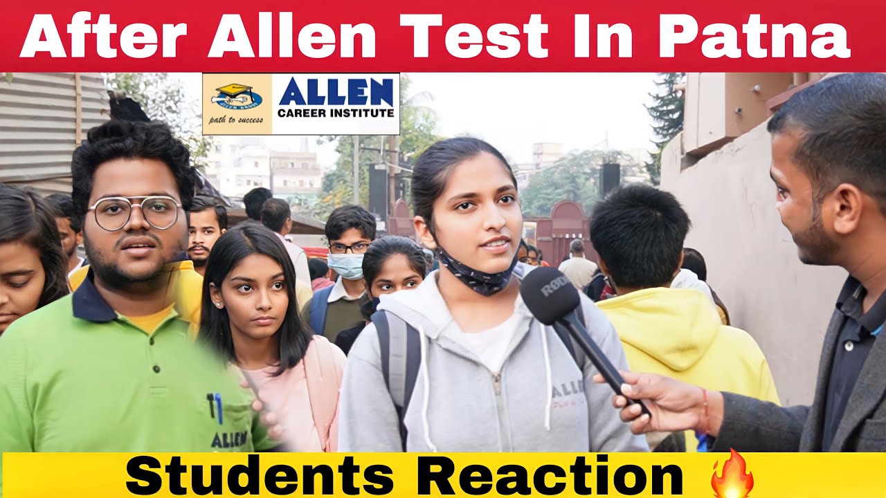 After Allen Test In Patna Students Reactions - YouTube