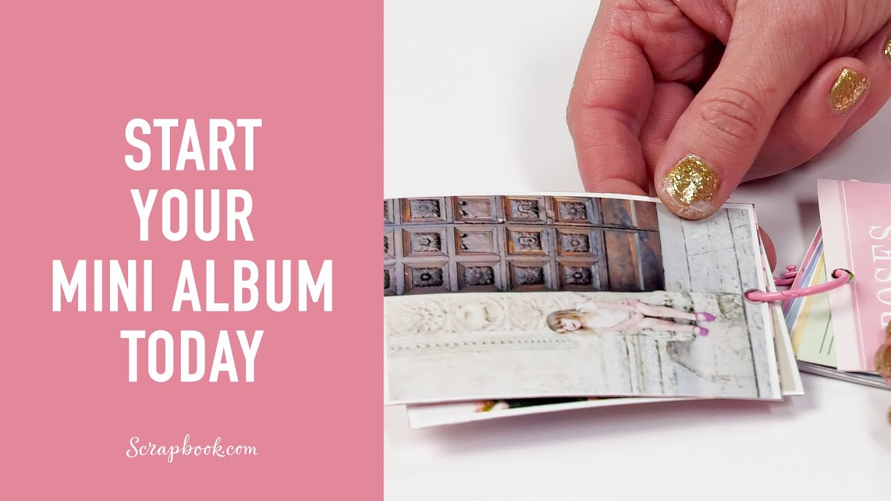 Mini Albums Made Easy! | Scrapbook.com - YouTube