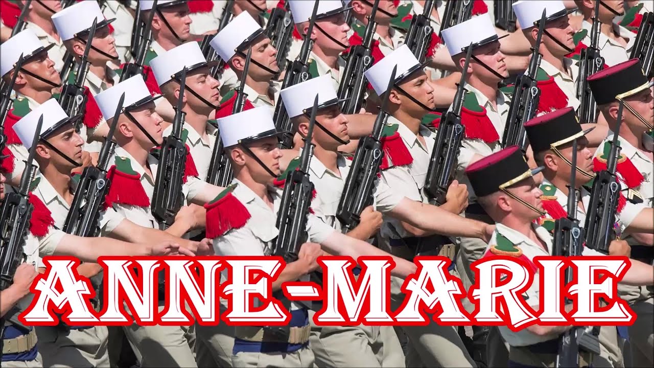 Anne Marie - Lied der Fremdenlegion/French Foreign Legion song (2e REI ...