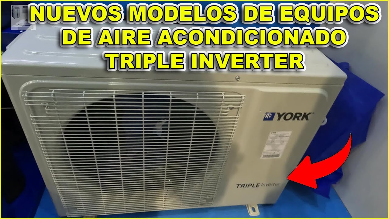 Nuevos modelos de equipos de aire acondicionado triple inverter - YouTube