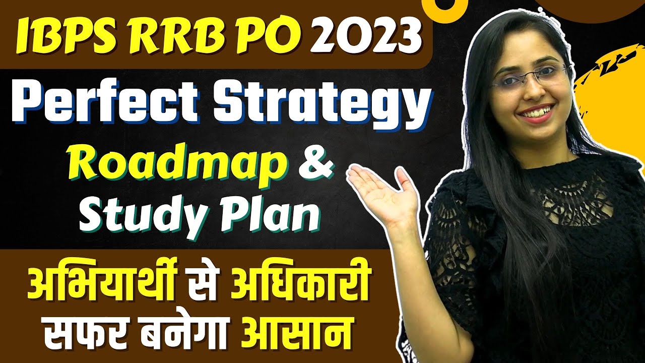 Perfect Strategy & Study Plan to Crack IBPS RRB PO 2023 |Secrets from Smriti Sethi(SBI PO & LIC ...