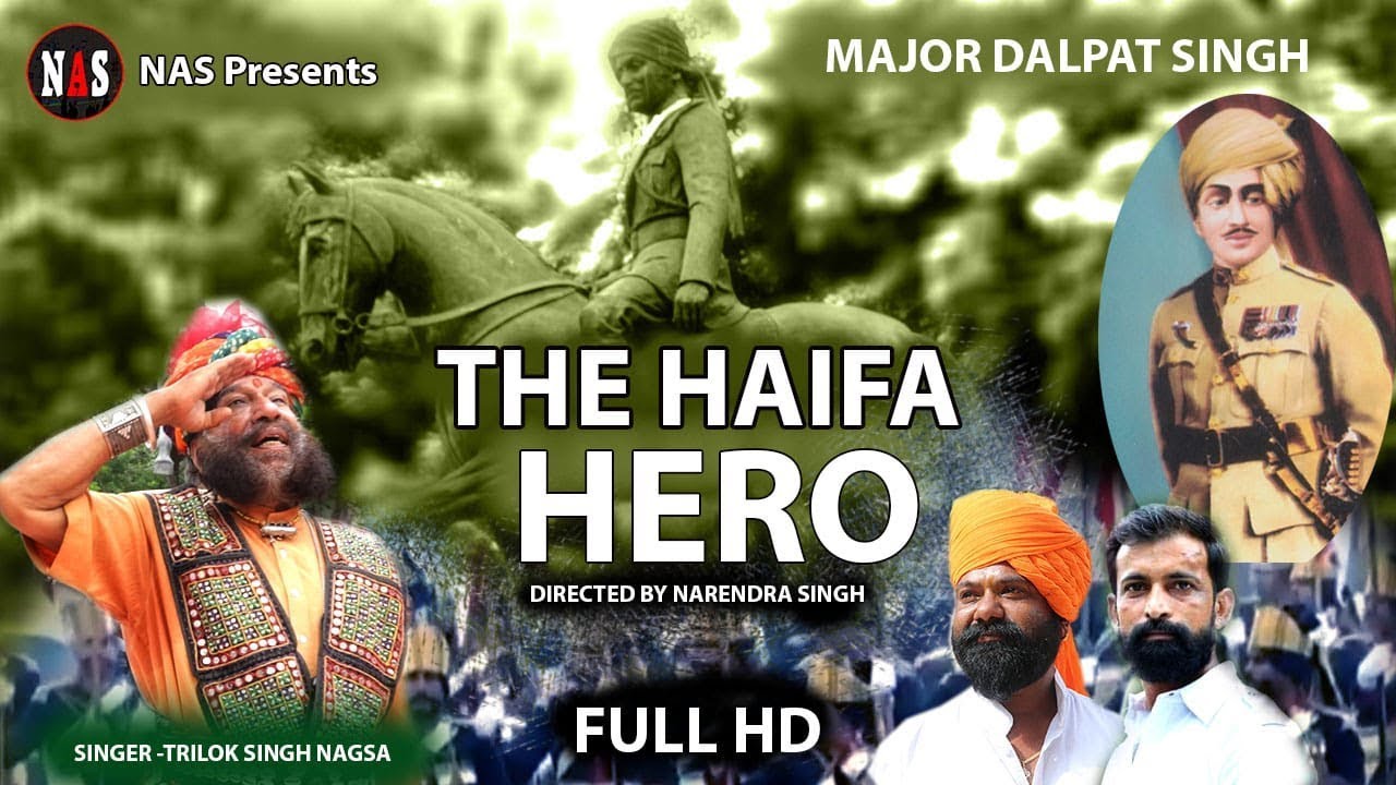 The Haifa Hero | Major Dalpat Singh Ji Shekhawat | Trilok Singh Nagsa ...