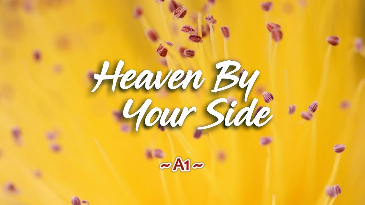 Heaven By Your Side - KARAOKE VERSION - as popularized by A1 - YouTube