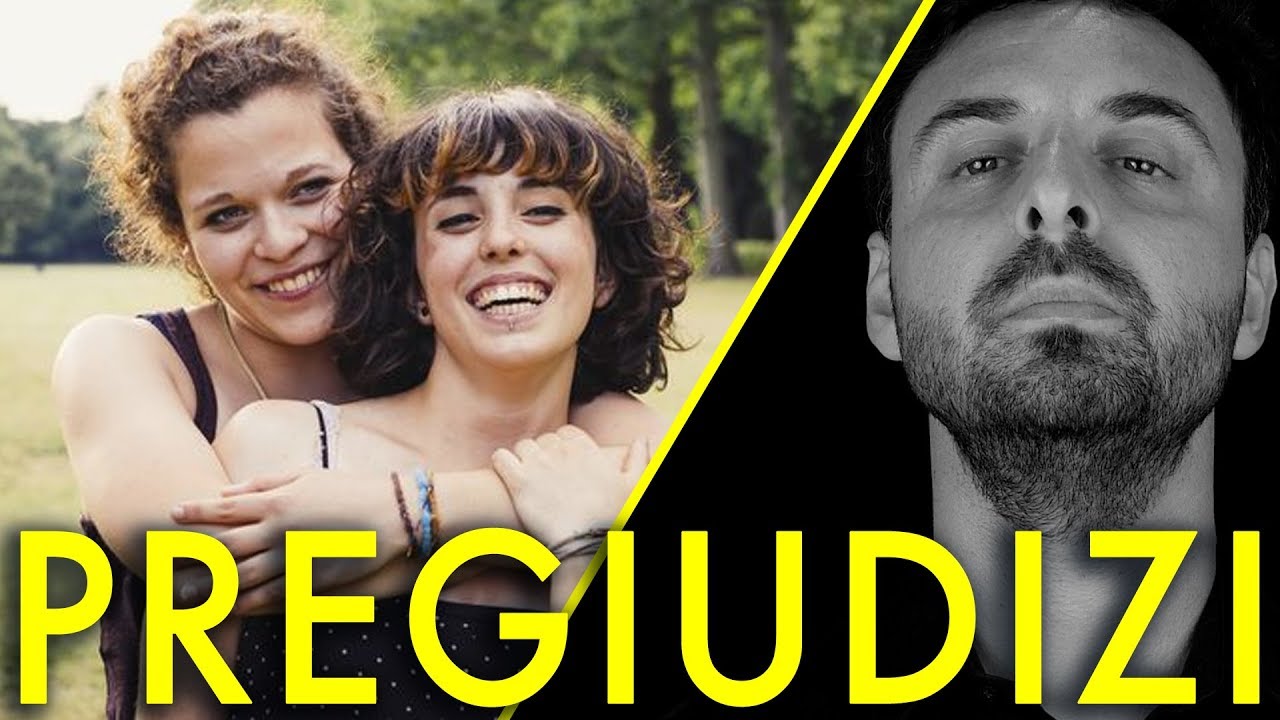 Pregiudizi - YouTube