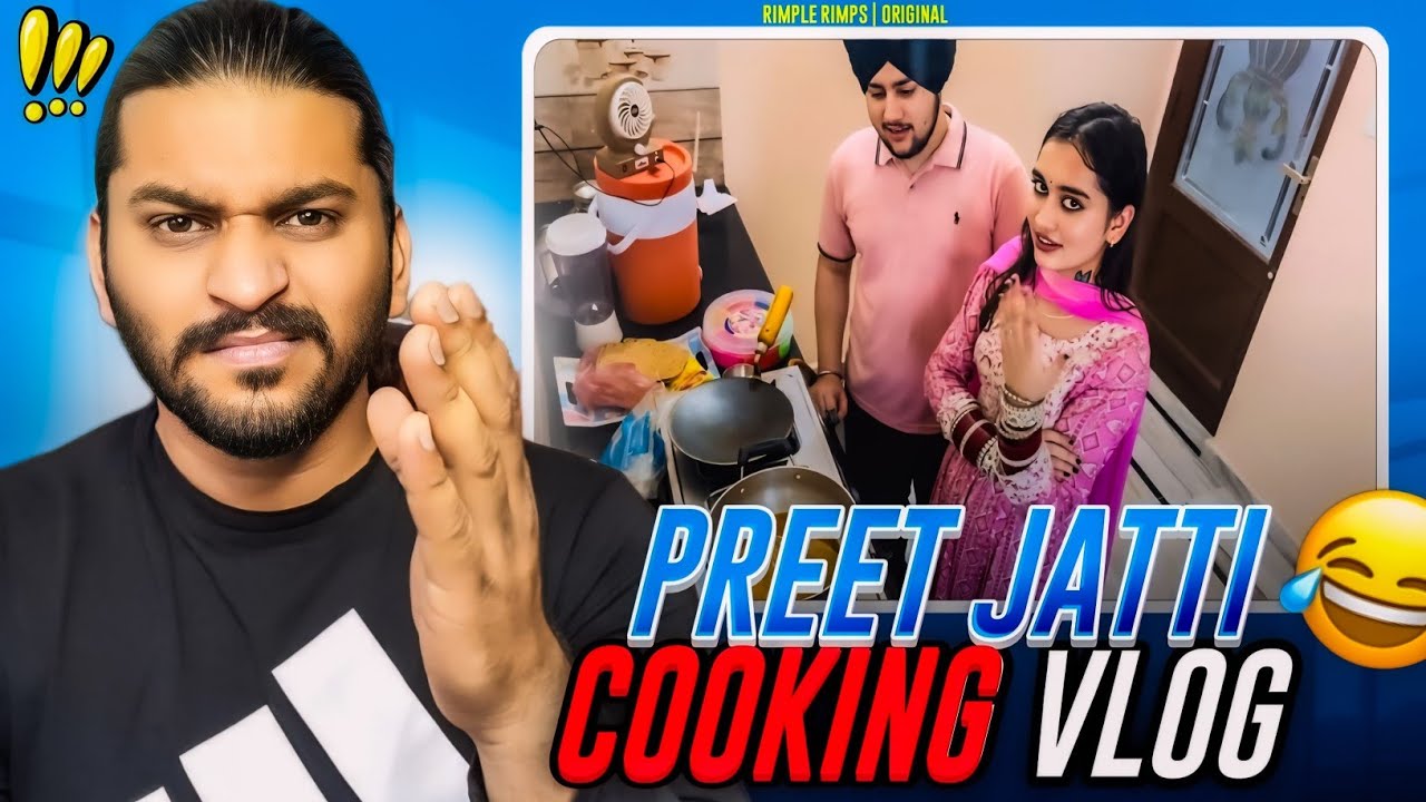 Preet Jatti Cooking Vlog😂 - YouTube