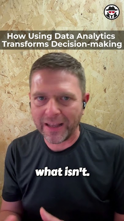 How Using Data Analytics Transforms Decision Making - YouTube