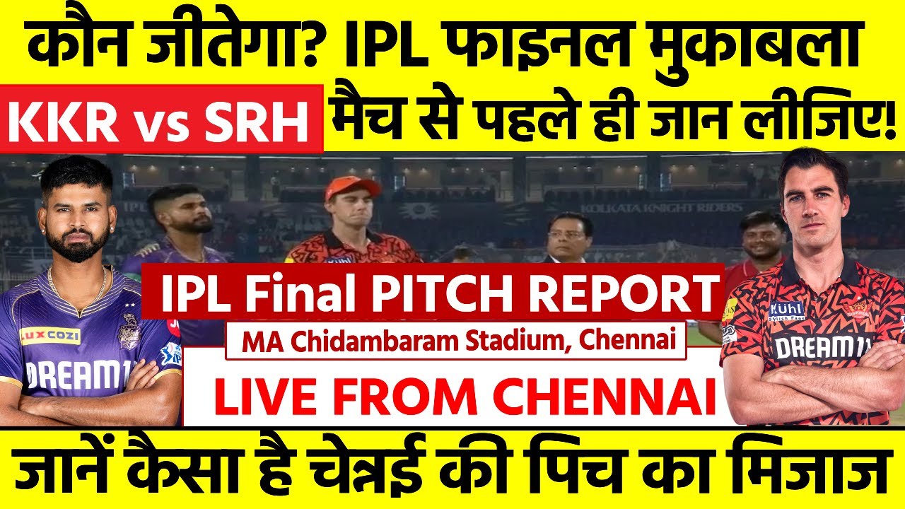 🔴 IPL Live: KKR vs SRH, FINAL | IPL Live Score & Commentary | Kolkata ...