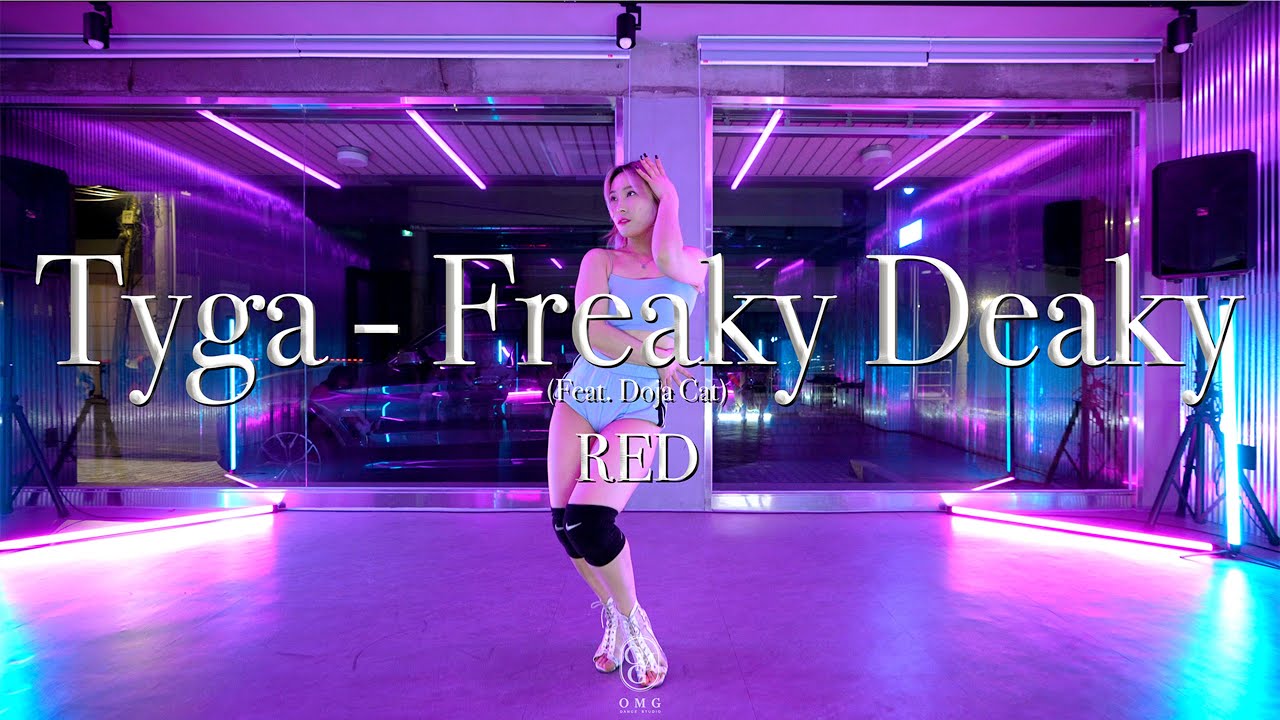 RED Choreography / Tyga - Freaky Deaky(Feat. Doja Cat) - YouTube