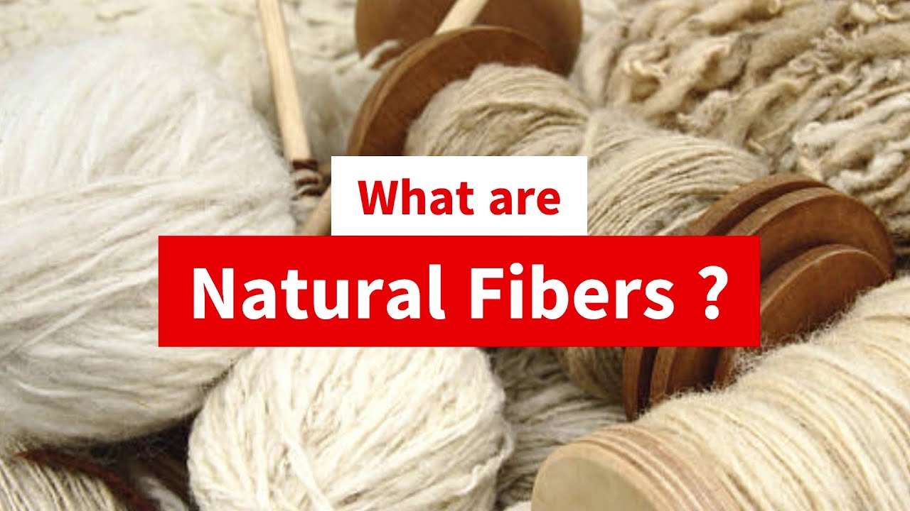 Complete Guide to Natural Fibers | Plant vs Animal vs Mineral Fibers ...