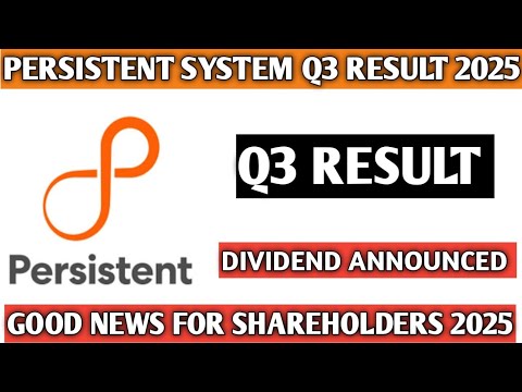 Persistent System Q3 Result 2025||Persistent System share good news 2025||Dividend Announced ...