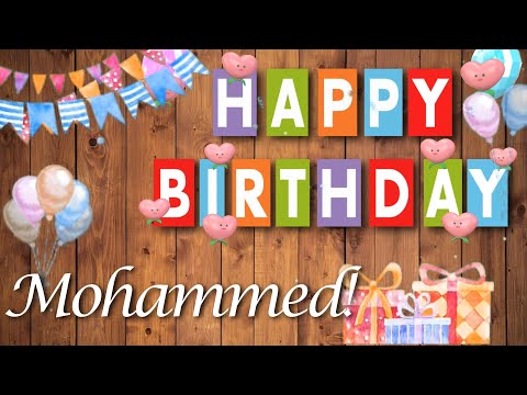 Alles Gute lieber Mohammed! Herzlichen Glückwunsch zum Geburtstag!