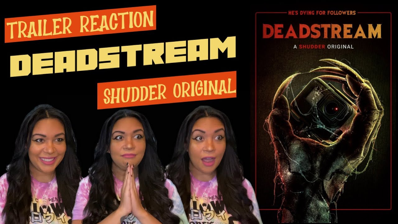 DeadStream (2022) Trailer Reaction | Dark Comedy Horror - YouTube