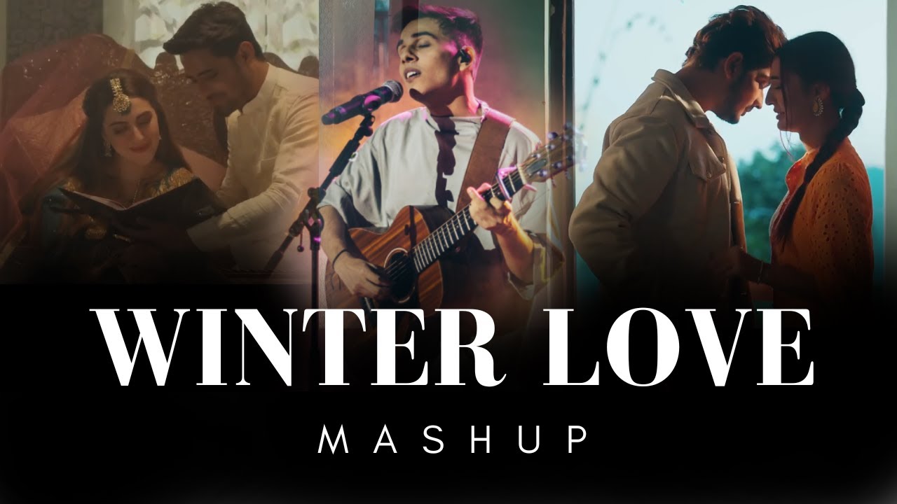 Winter Love Mashup 2024 | jukebox | Anirudha | Rahul Jinwal Mix | love ...