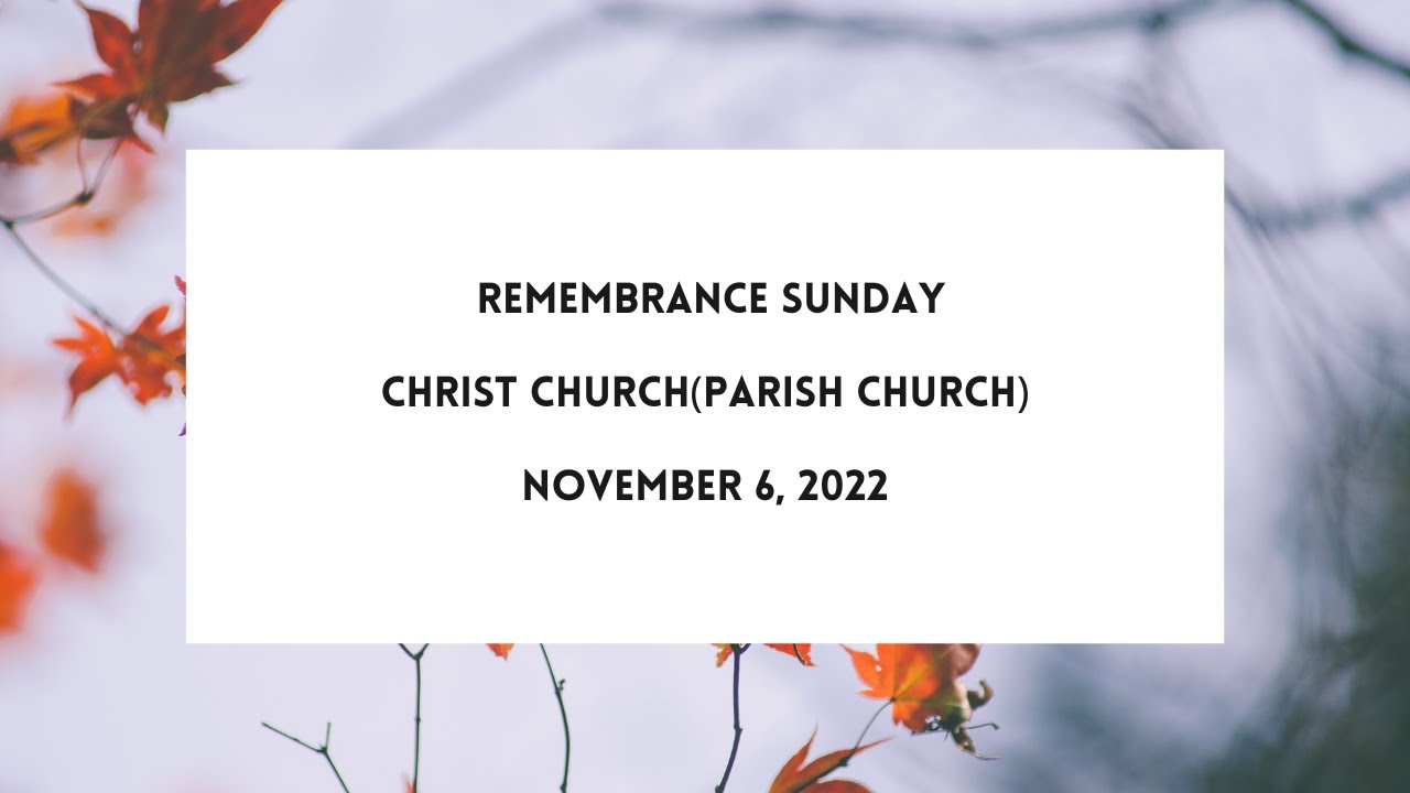 Remembrance Sunday November 6, 2022 - YouTube