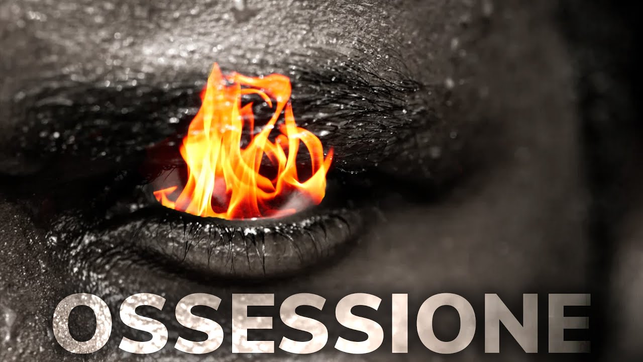 OSSESSIONE: l'unica strada verso il SUCCESSO (?) - YouTube