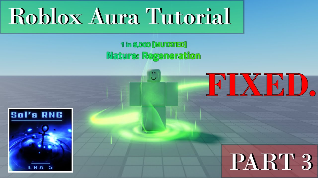 [NEW] How to make AURAS for SOL'S RNG | PART 3 V2: Motor6D | Roblox VFX - YouTube