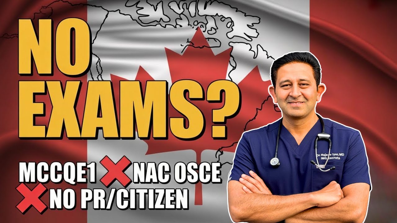NO MCCQE1. NO NAC OSCE. NO PR. New Canada Medical License Pathway - YouTube