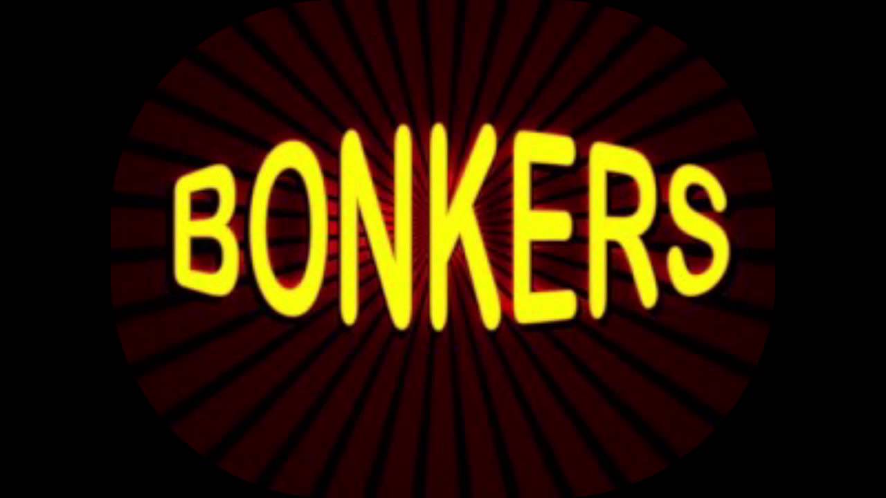 Bonkers remix - YouTube
