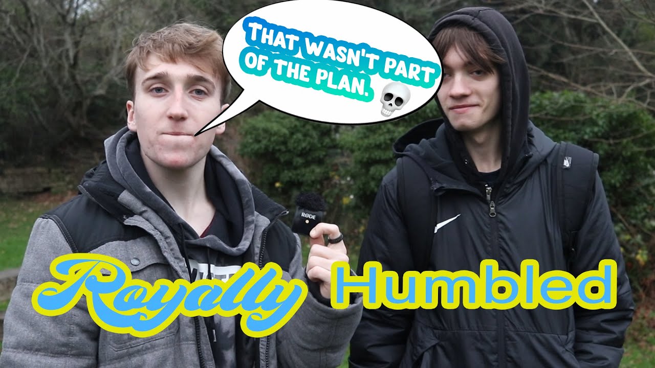 We Got Humbled - YouTube
