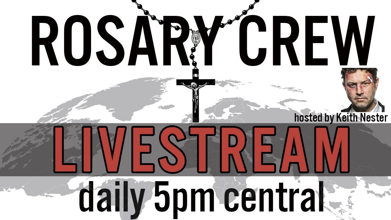 Live Rosary w/Keith Nester- Luminous Mysteries - YouTube
