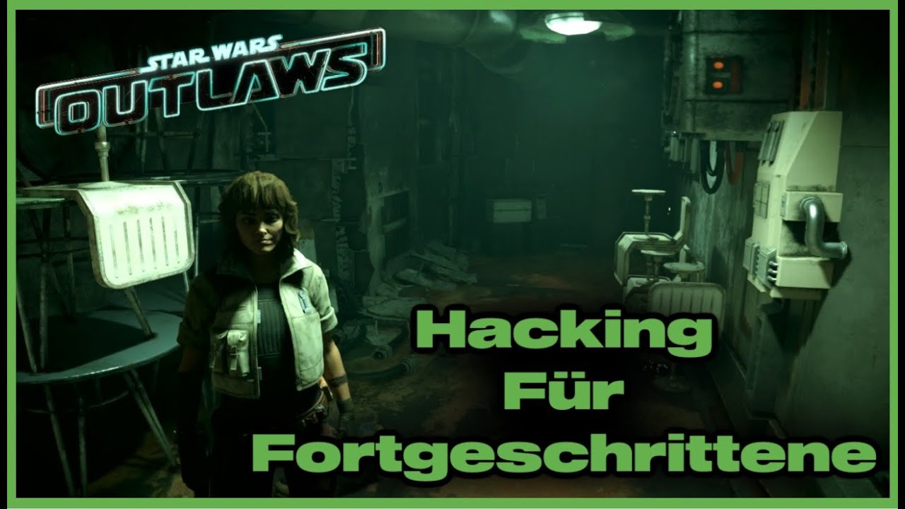 Star Wars Outlaws | Hacking für Fortgeschrittene | Hacking for advanced ...