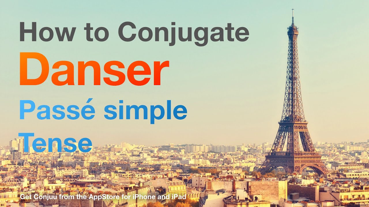 How to conjugate Danser (to dance ) in Passé simple tense. - YouTube