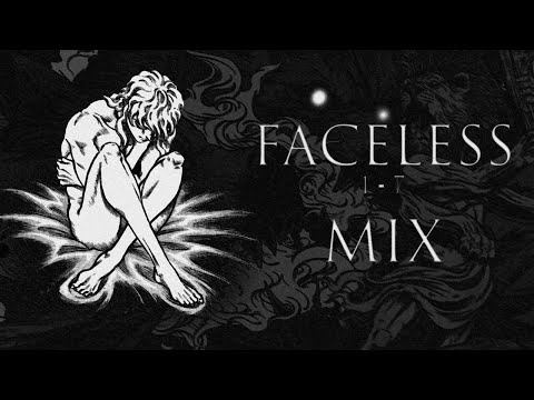 MIX OF FACELESS 1 - 7 SONG'S / TOP SONG'S OF FACELESS 1 - 7 - YouTube
