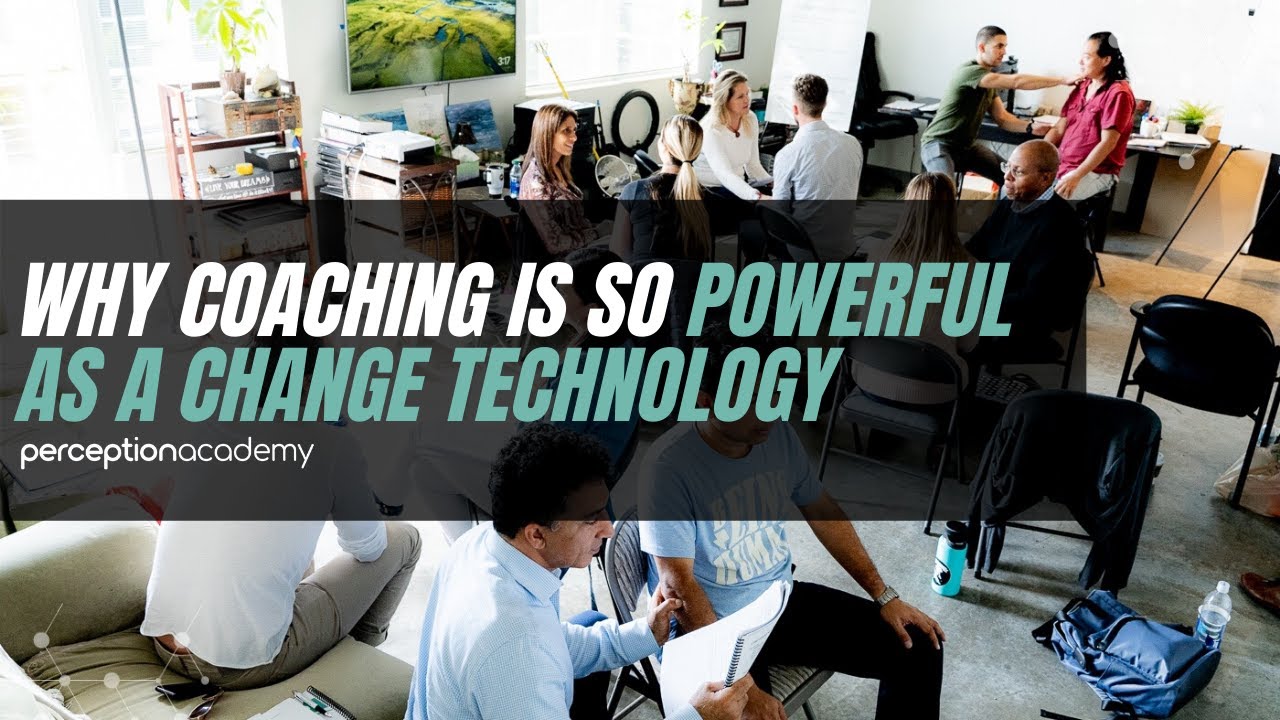 Why Coaching is such a Powerful Change Technology - YouTube