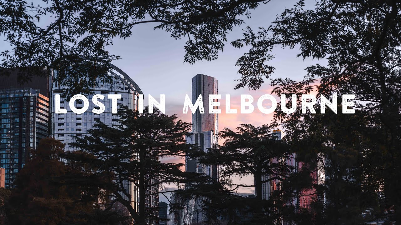 Lost in Melbourne (4K) --- A cinematic travel film - YouTube