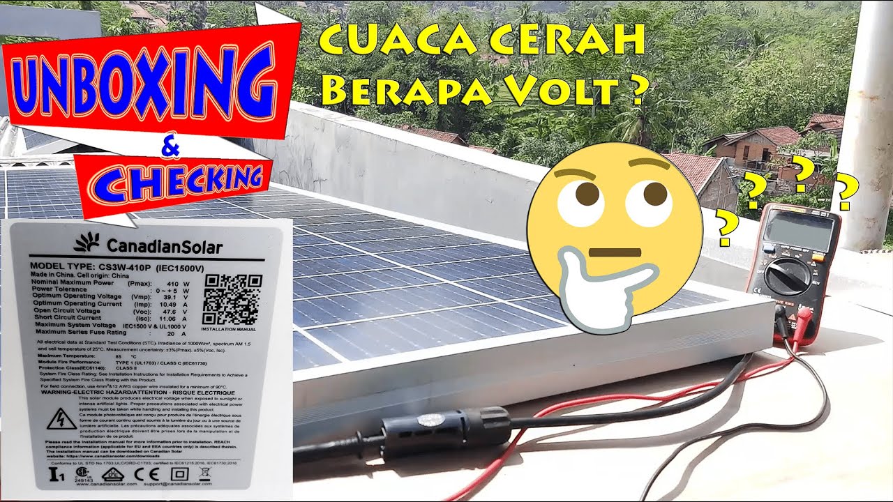 Canadian Solar 410WP, Panel Surya Tier 1 | Cek Fisik Dan Voltase - YouTube