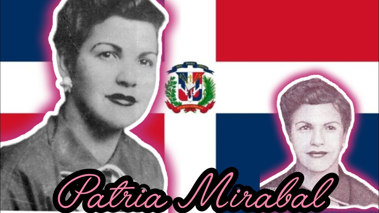 🔴Patria Mirabal 🇩🇴 (Mecanógrafa y activista política dominicana). - YouTube