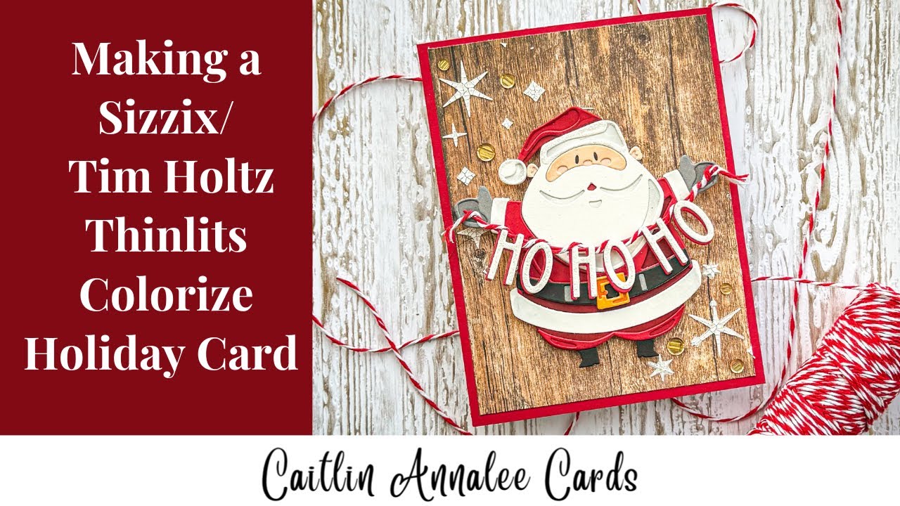 Making a Sizzix Thinlits Colorize Holiday Card | Layering Dies and Using Crackle Paste - YouTube
