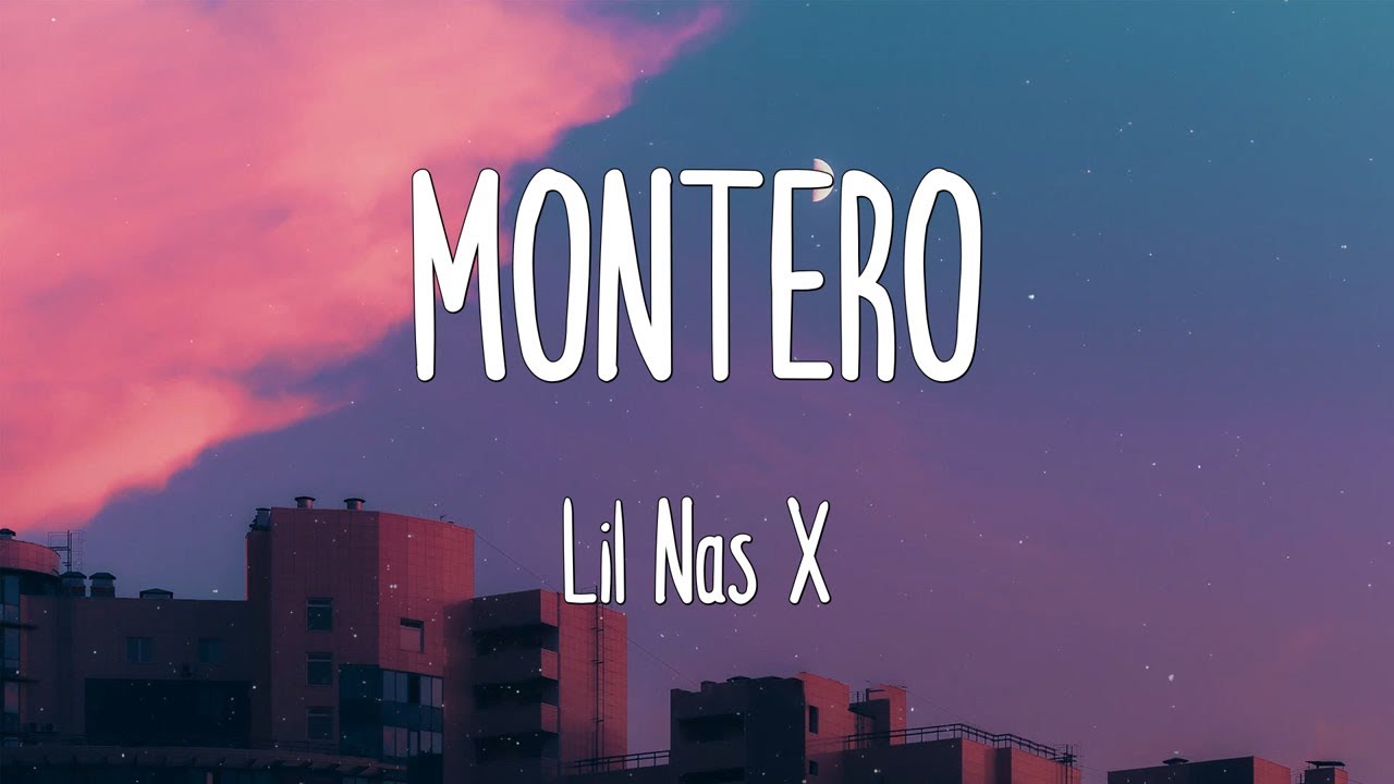 MONTERO (Call Me By Your Name) - Lil Nas X (Lyrics) - YouTube