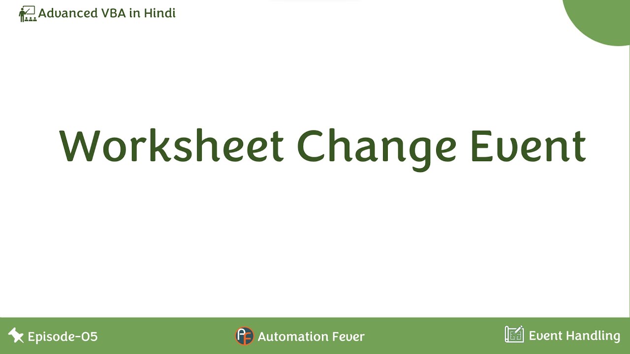 Worksheet Change Event in VBA | Advanced VBA in Hindi - YouTube