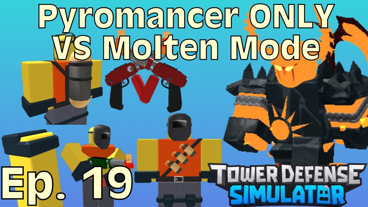Pyromancer ONLY Challenge VS Molten Mode || Roblox Tower Defense ...
