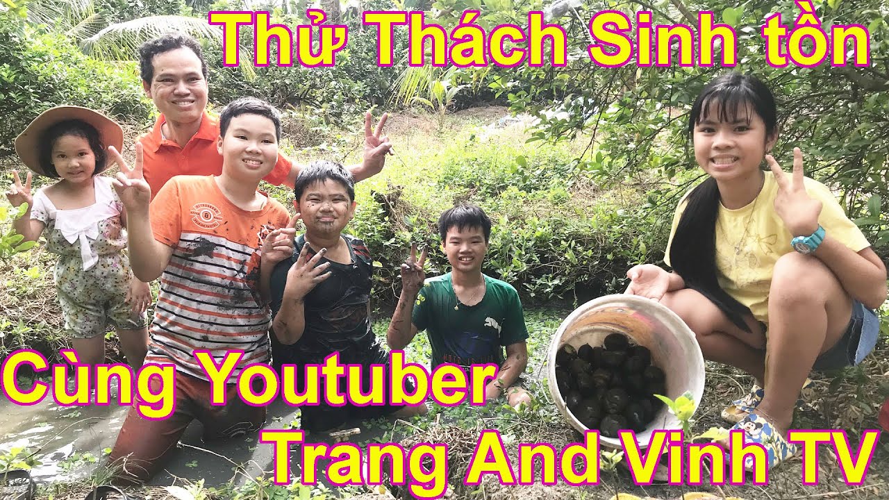 Thử Thách Sinh Tồn Cùng Youtuber Trang And Vinh TV || Hiệp Phát Family ...