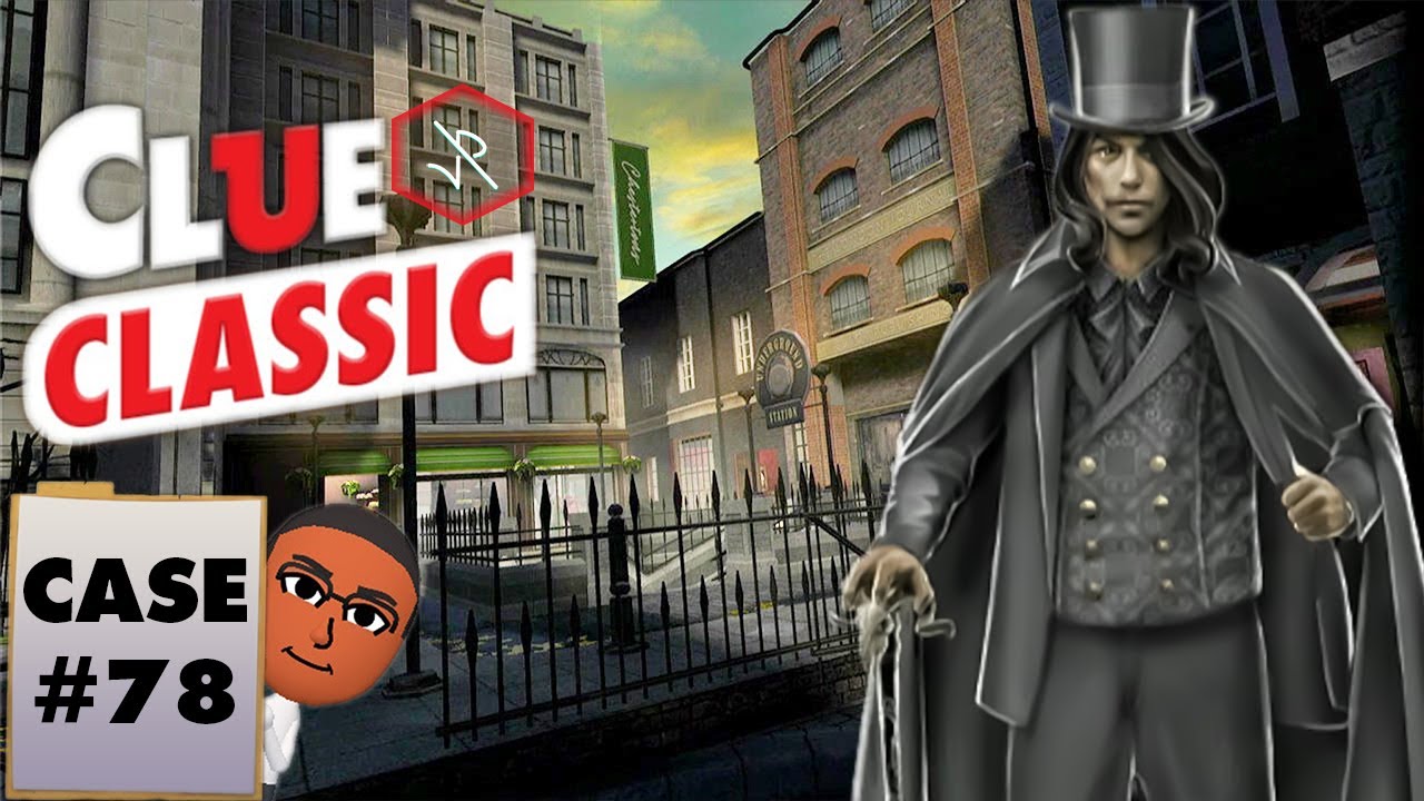 Clue Classic [Case #78] Kingpin's Showdown - YouTube