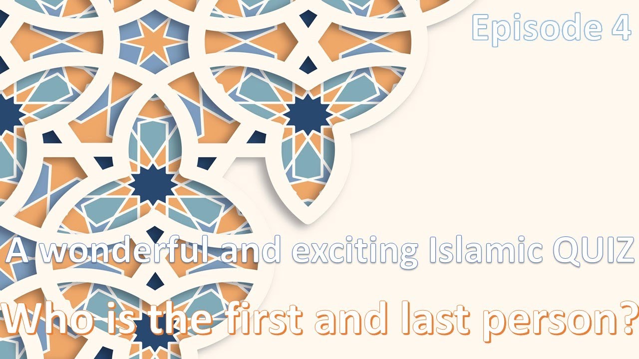 Best islamic quiz questions and answers | Who is the first and who is ...
