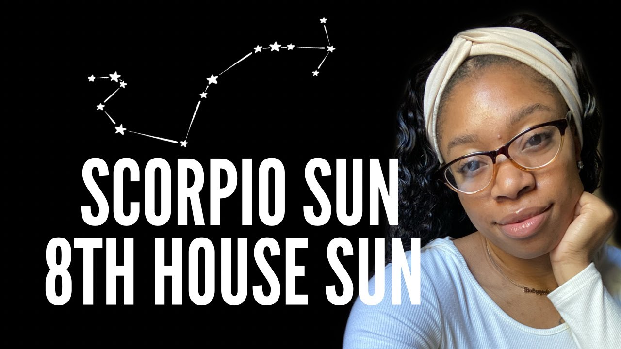 Sun in Scorpio | 8th House Your transformations set you free and you ...
