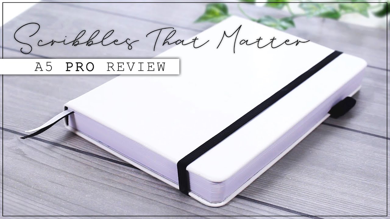 Scribbles That Matter PRO Bullet Journal Notebook Review + Comparison ...