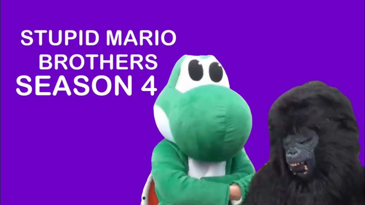 Stupid Mario Brothers: The Complete 4th Season (+ Bloopers) - YouTube