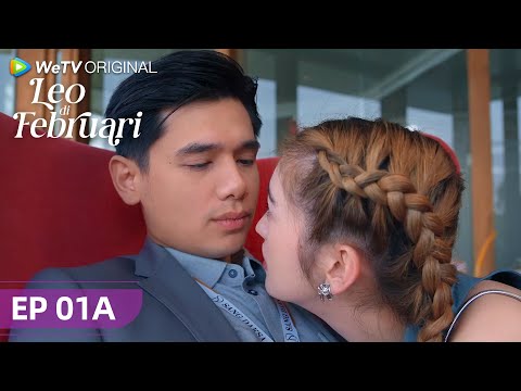 Full EP1A | Leo di Februari | WeTV Original l Kalo Gak Jodoh Gimana dong?