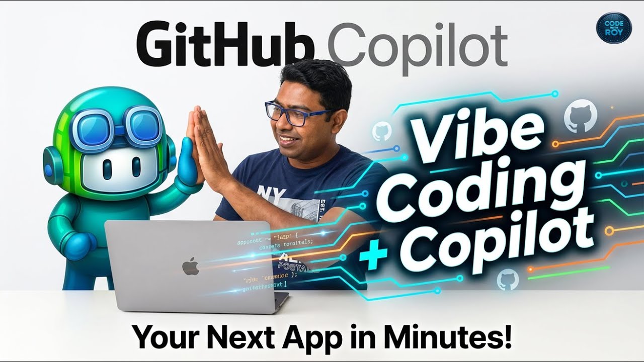 Code Smarter, Not Harder Vibe Coding with GitHub Copilot | Agent Mode ...