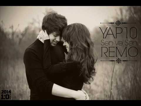 YAP10 I Sen ve Sen ft Remo Neal