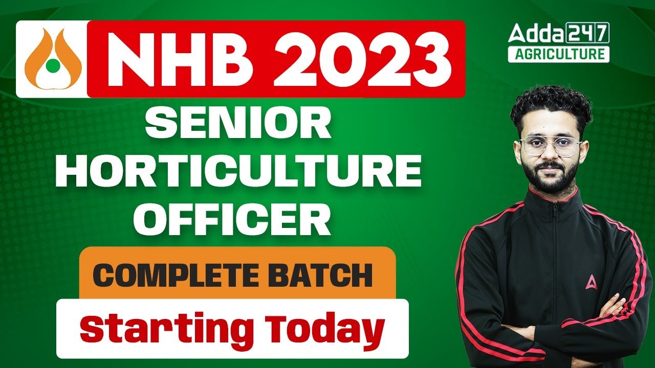 NHB Senor Horticulture Officer | Complete New Batch Starting Today ...