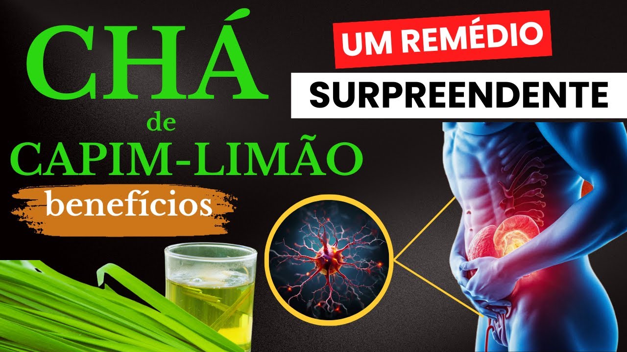 Revelado Chá de CAPIM-LIMÃO um ( Santo Remédio ) para tratar Doenças ...
