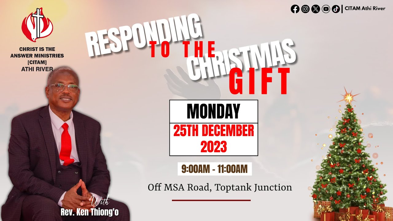 RESPONDING TO THE CHRISTMAS GIFT || CHRISTMAS SERVICE || 25TH DECEMBER ...