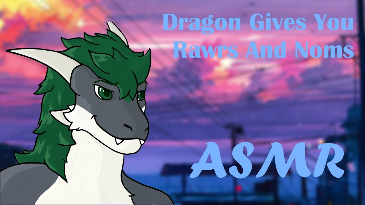 [Furry ASMR] Dragon gives you rawrs and noms (Mouth Sounds | Whispered ...