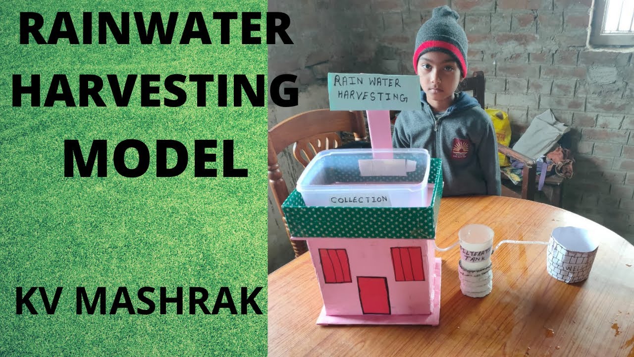 Rainwater Harvesting | Model | Project | Drop by Drop | Class -3 | EVS ...