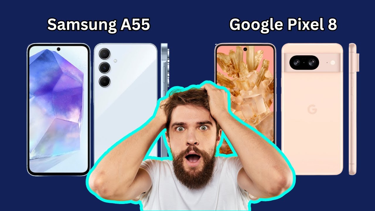 Google Pixel 8 vs Samsung A55: Battle of the Budget Kings! - YouTube